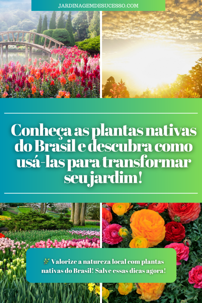 Conheça as Melhores Plantas Nativas do Brasil